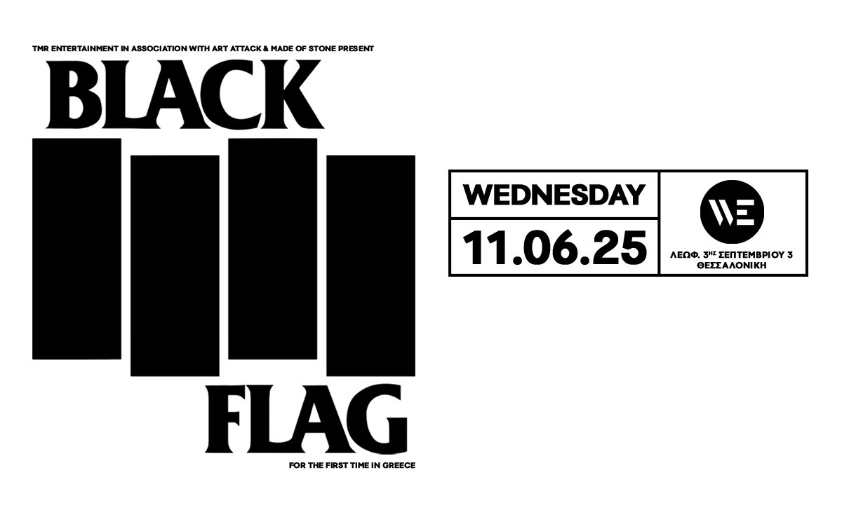 29€ από 35€: Οι Black Flag Live στη Θεσσαλονίκη | Πολυχώρος WE